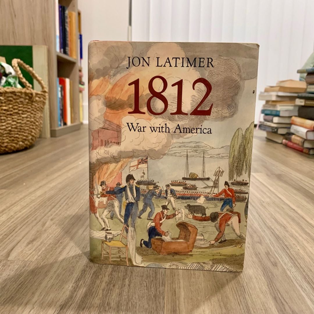 1812 by Jon Latimer, Hardcover | Pangobooks