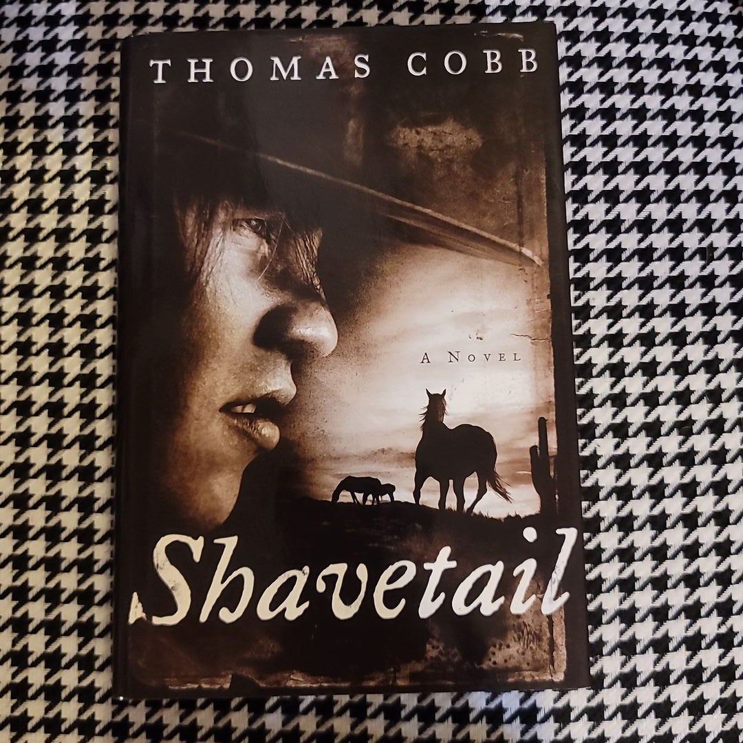 Shavetail by Thomas Cobb