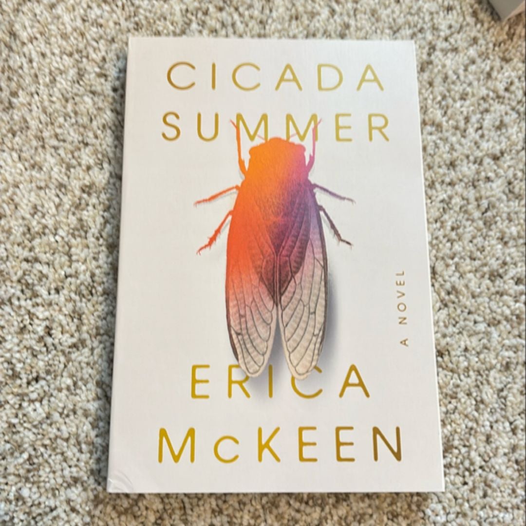 Cicada Summer by Erica McKeen
