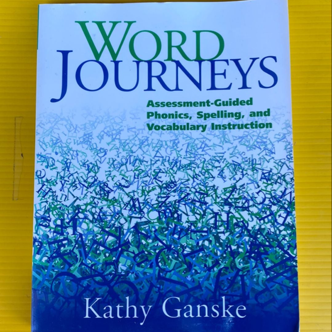 Word Journeys by Kathy Ganske
