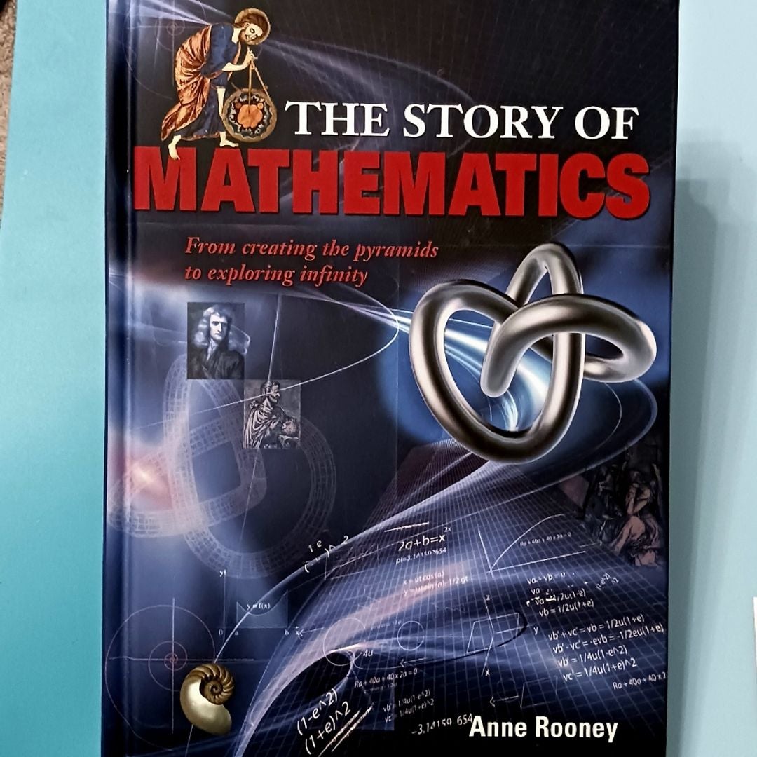 The Story of Mathematics by Anne Rooney