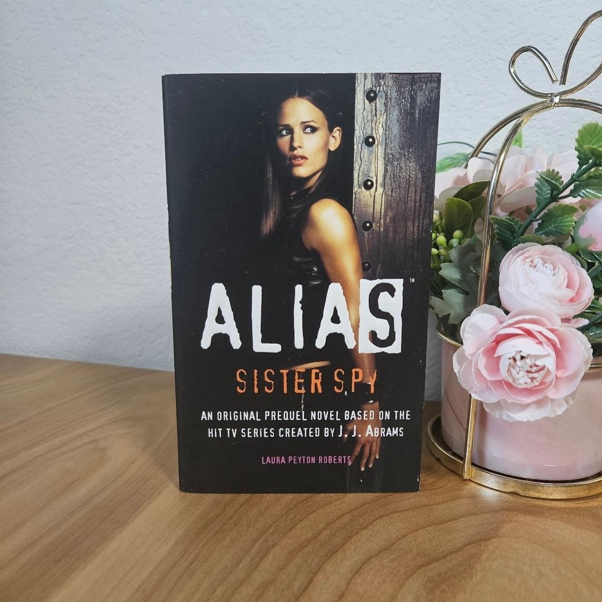 Sister Spy by Laura Peyton Roberts
