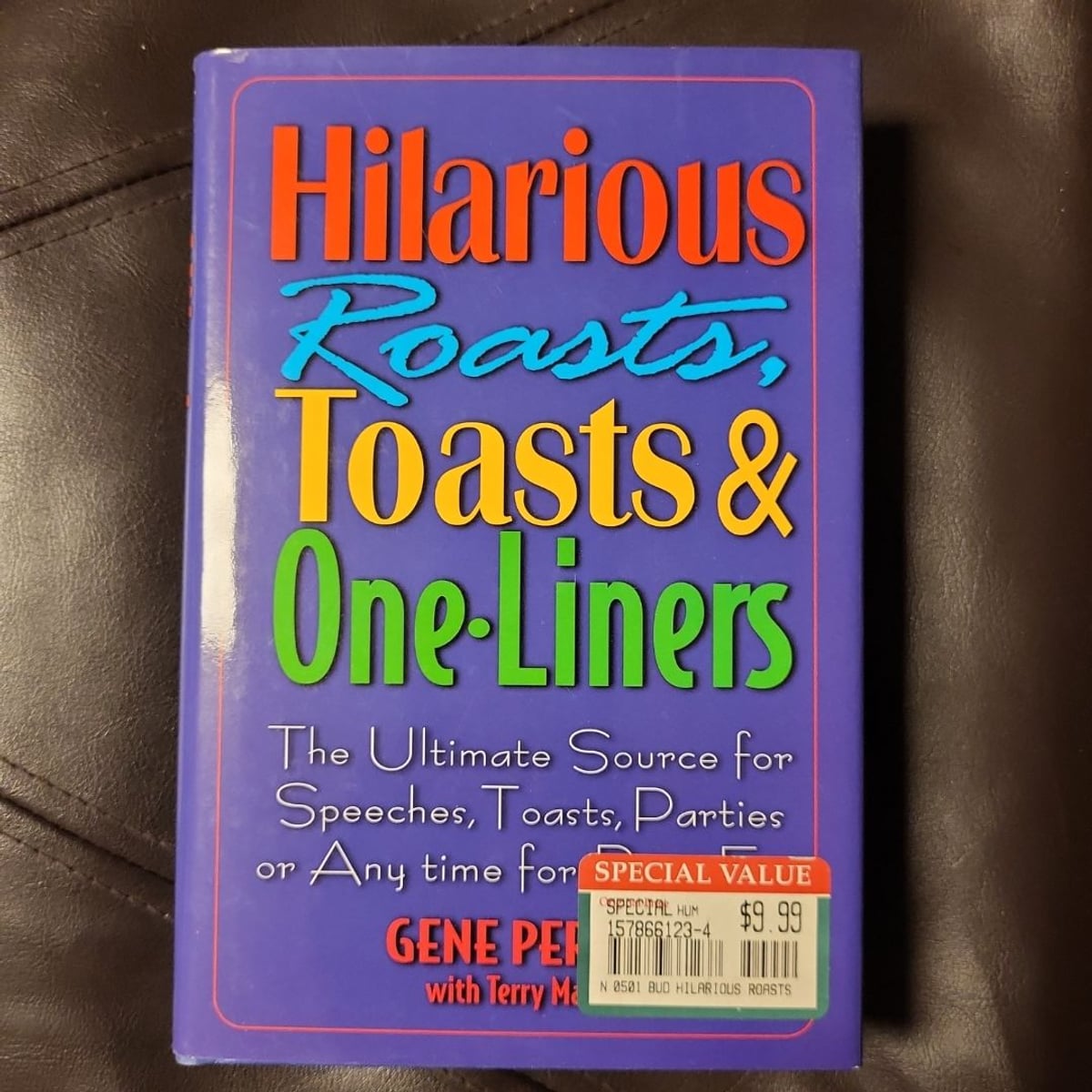 Hilarious Roasts, Toasts and One-Liners by Gene Perret, Terry Martin