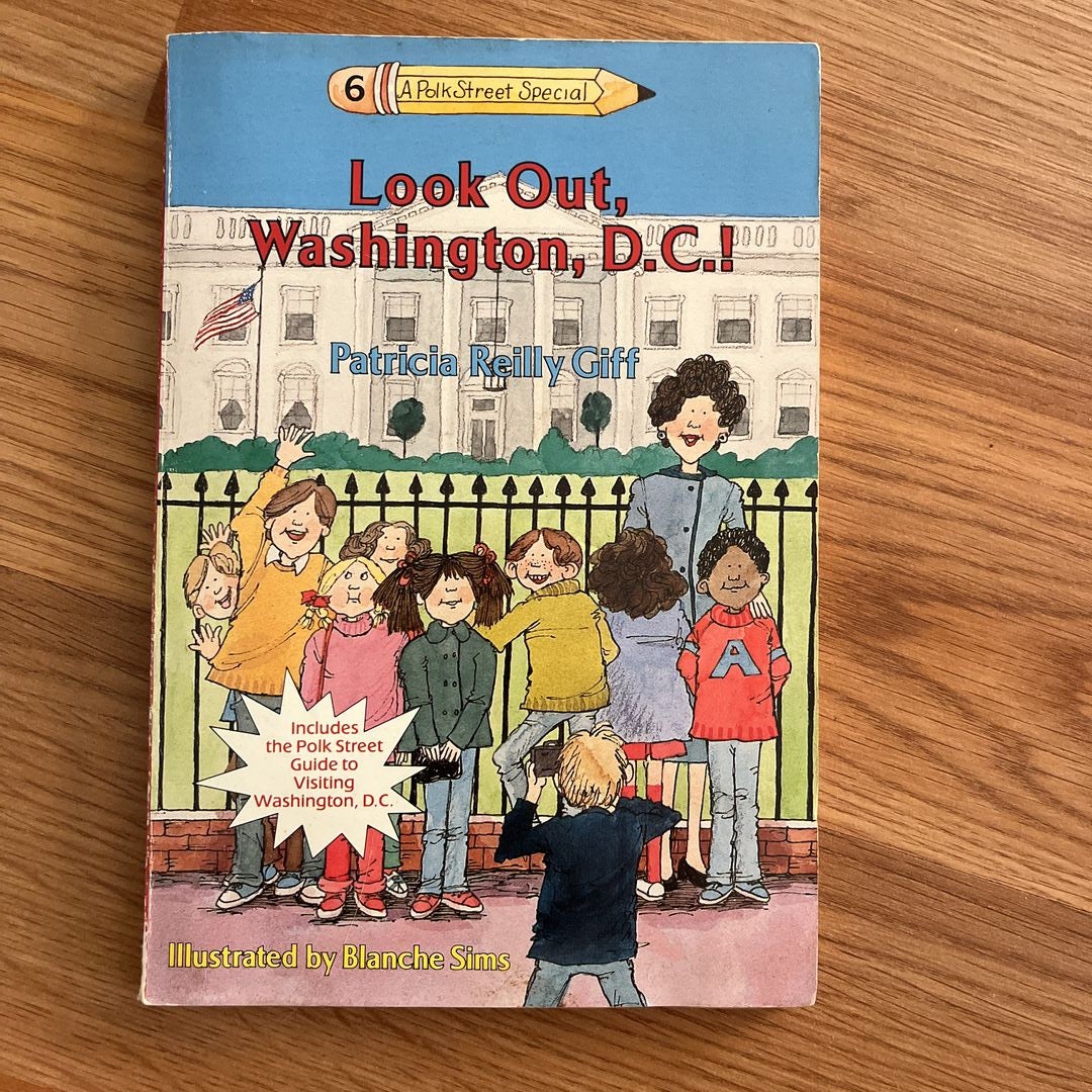 Look out Washington D.C. by Pat Tricia Reilly Giff, Paperback | Pangobooks