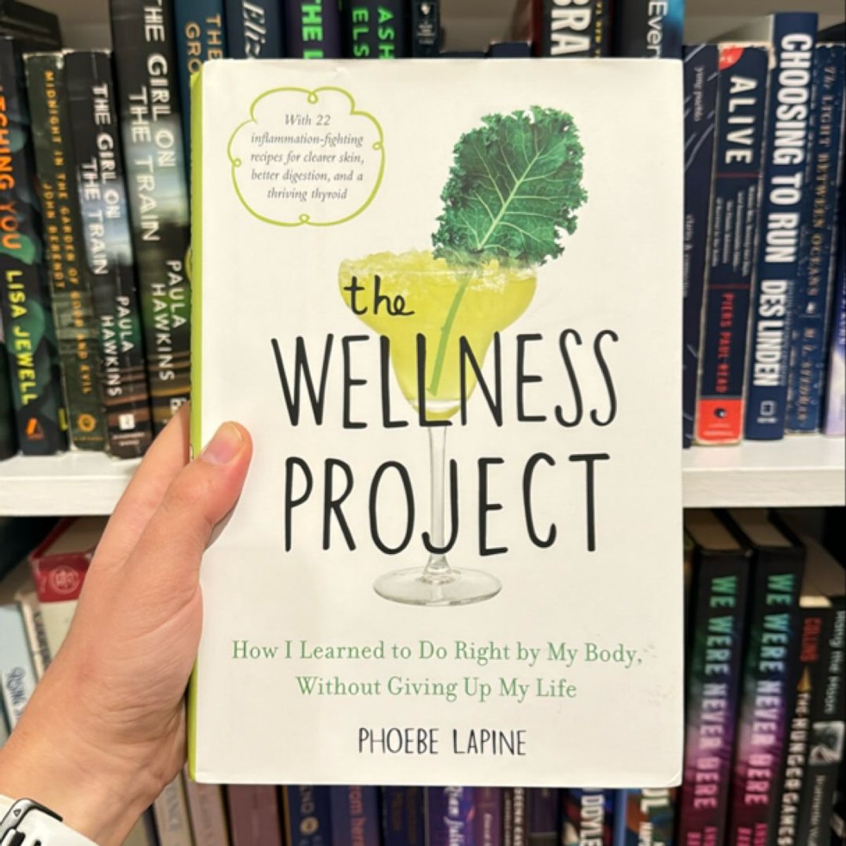The Wellness Project by Phoebe Lapine