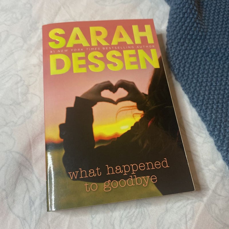 What Happened to Goodbye by Sarah Dessen, Paperback | Pangobooks