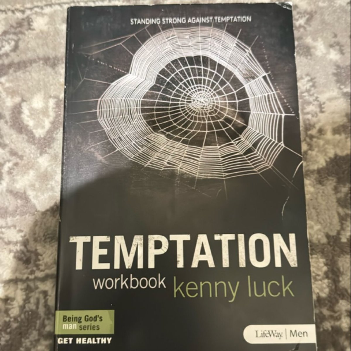 Temptation: Standing Strong Against Temptation - Member Book by Kenny Luck