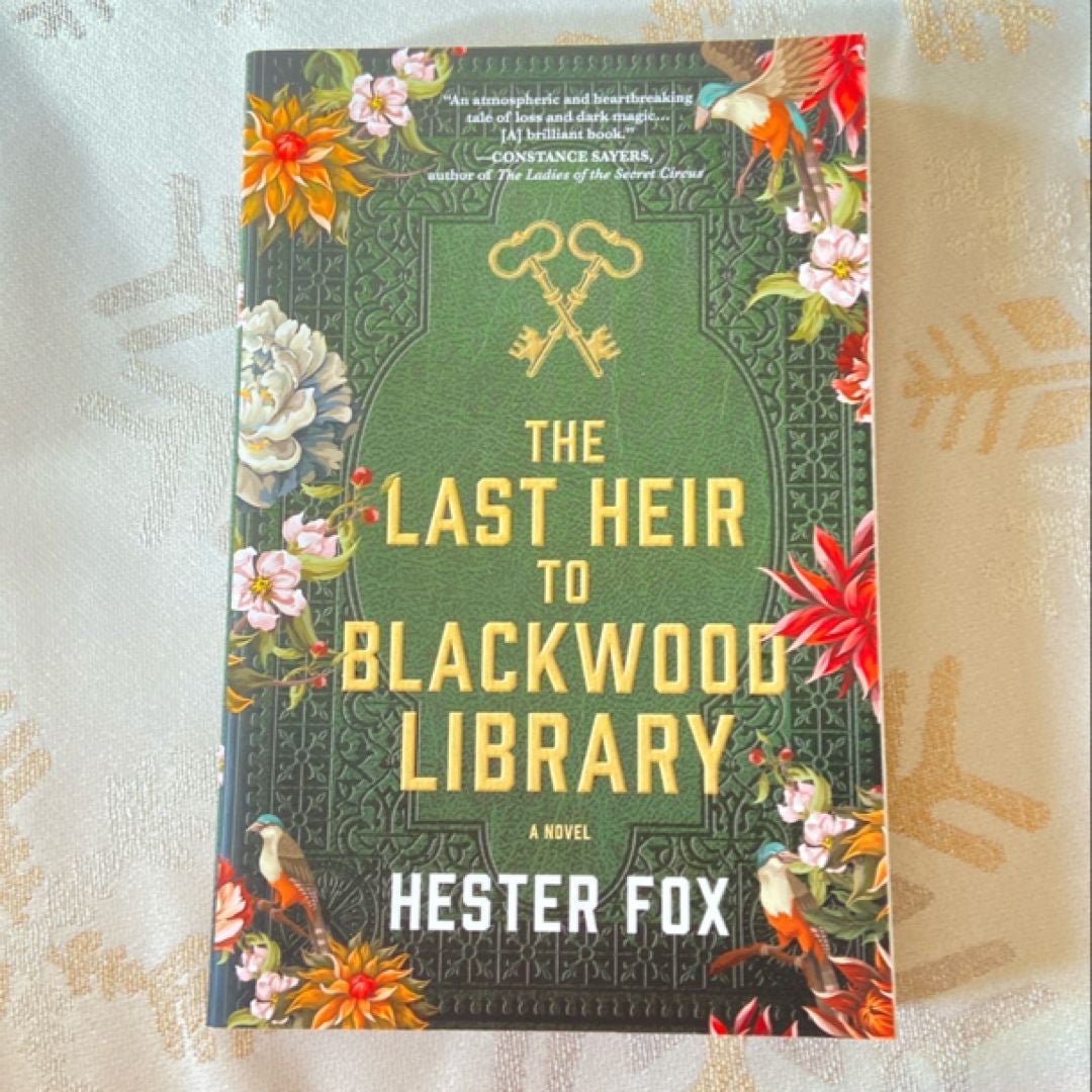 The Last Heir to Blackwood Library by Hester Fox
