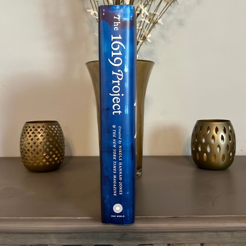 The 1619 Project by Nikole Hannah-Jones, Hardcover | Pangobooks