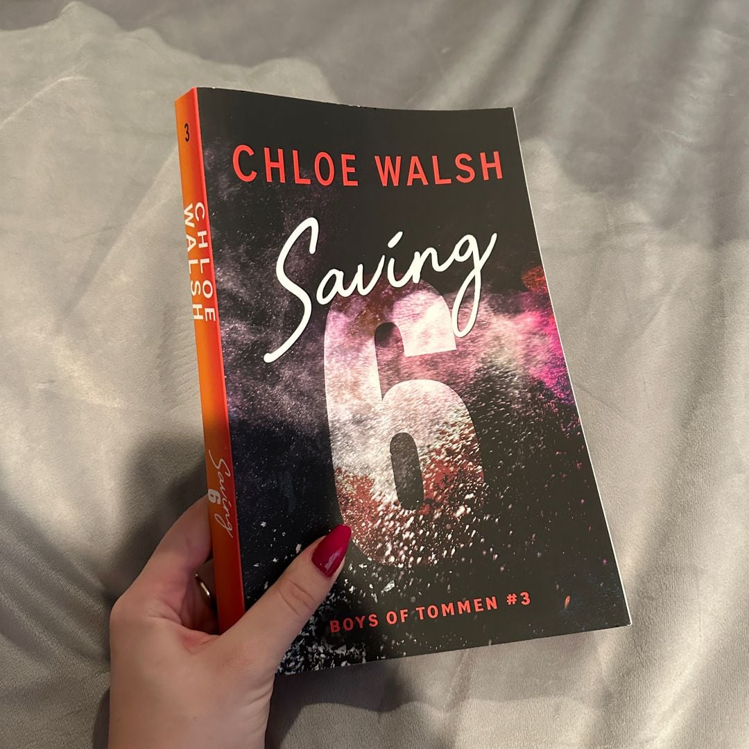 Saving 6 by Chloe Walsh, Paperback | Pangobooks