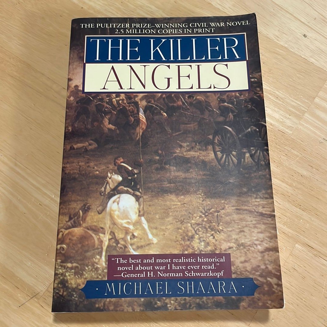 The Killer Angels by Michael Shaara