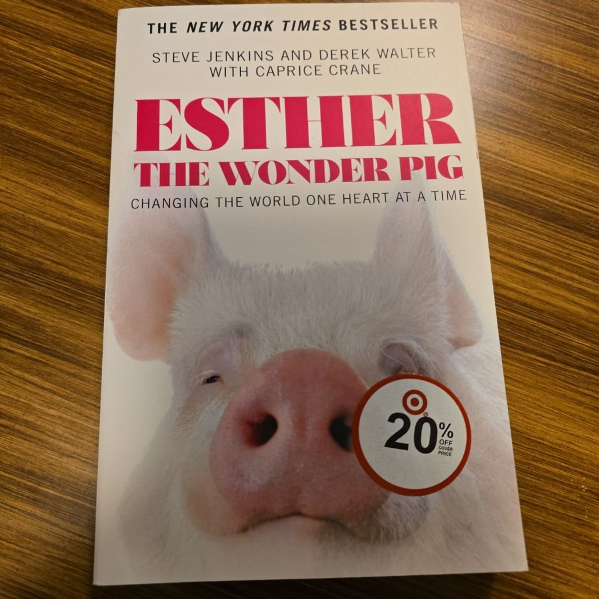 Esther the Wonder Pig by Steve Jenkins, Derek Walter, Caprice Crane