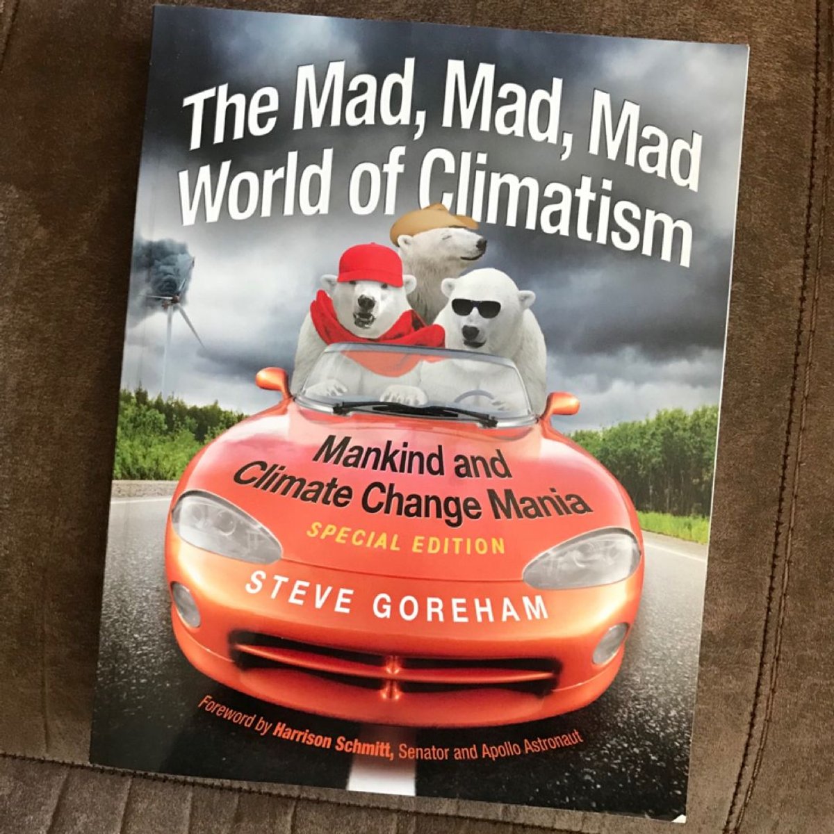 The Mad, Mad, Mad World of Climatism by Steve Goreham