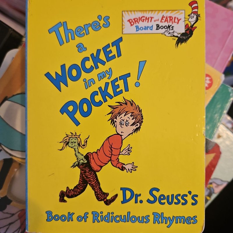 There's a Wocket in My Pocket! by Seuss