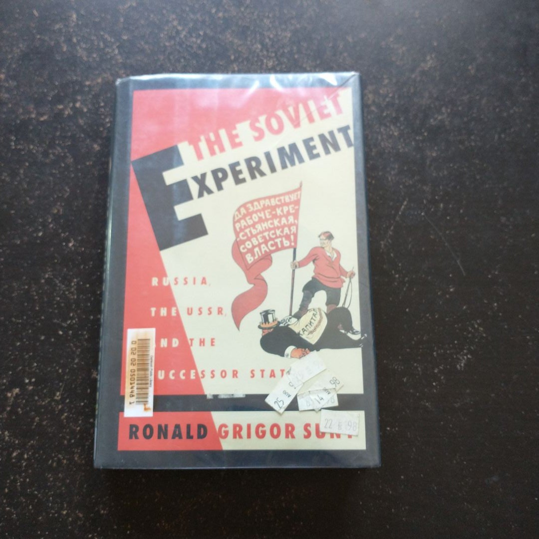 The Soviet Experiment by Ronald Suny