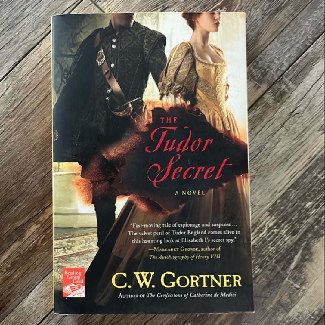 The Tudor Secret by C. W. Gortner