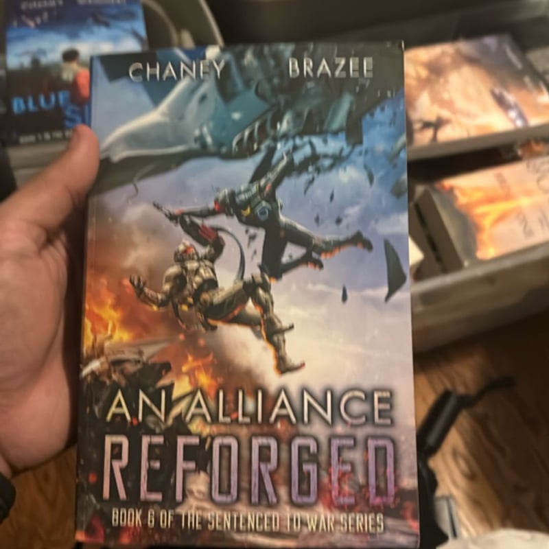 An Alliance Reforged by Jonathan P. Brazee, J. N. Chaney