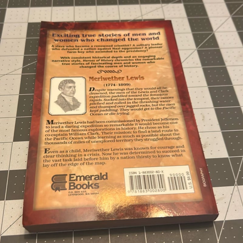 Heroes of History - Meriwether Lewis by Janet Hazel Benge, Geoffrey ...