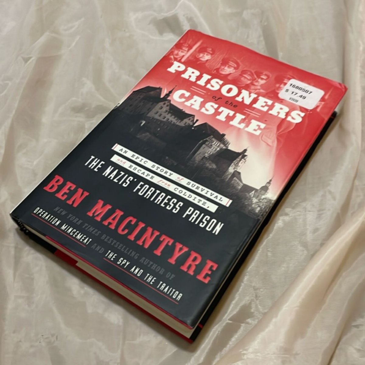 Prisoners of the Castle by Ben Macintyre