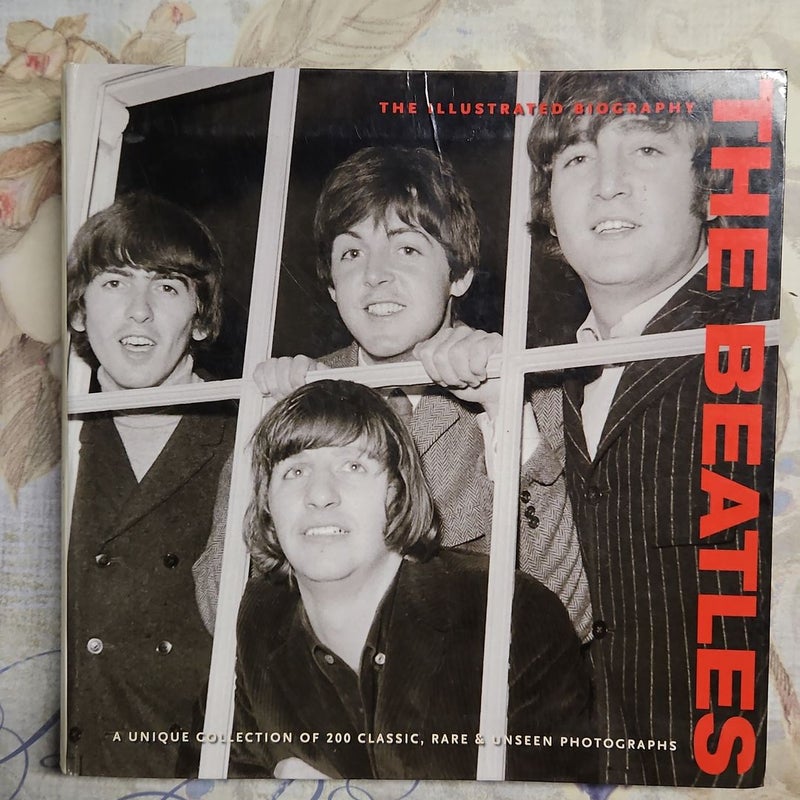 The Beatles Illustrated Biography by Tim Hill, Jane Benn