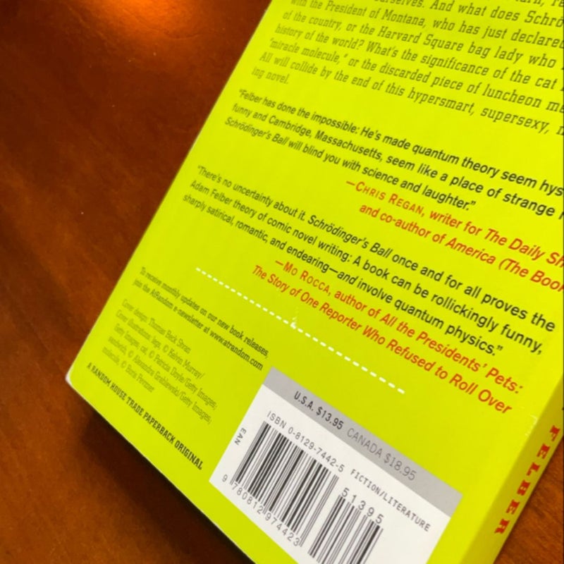 Schrodinger's Ball by Adam Felber