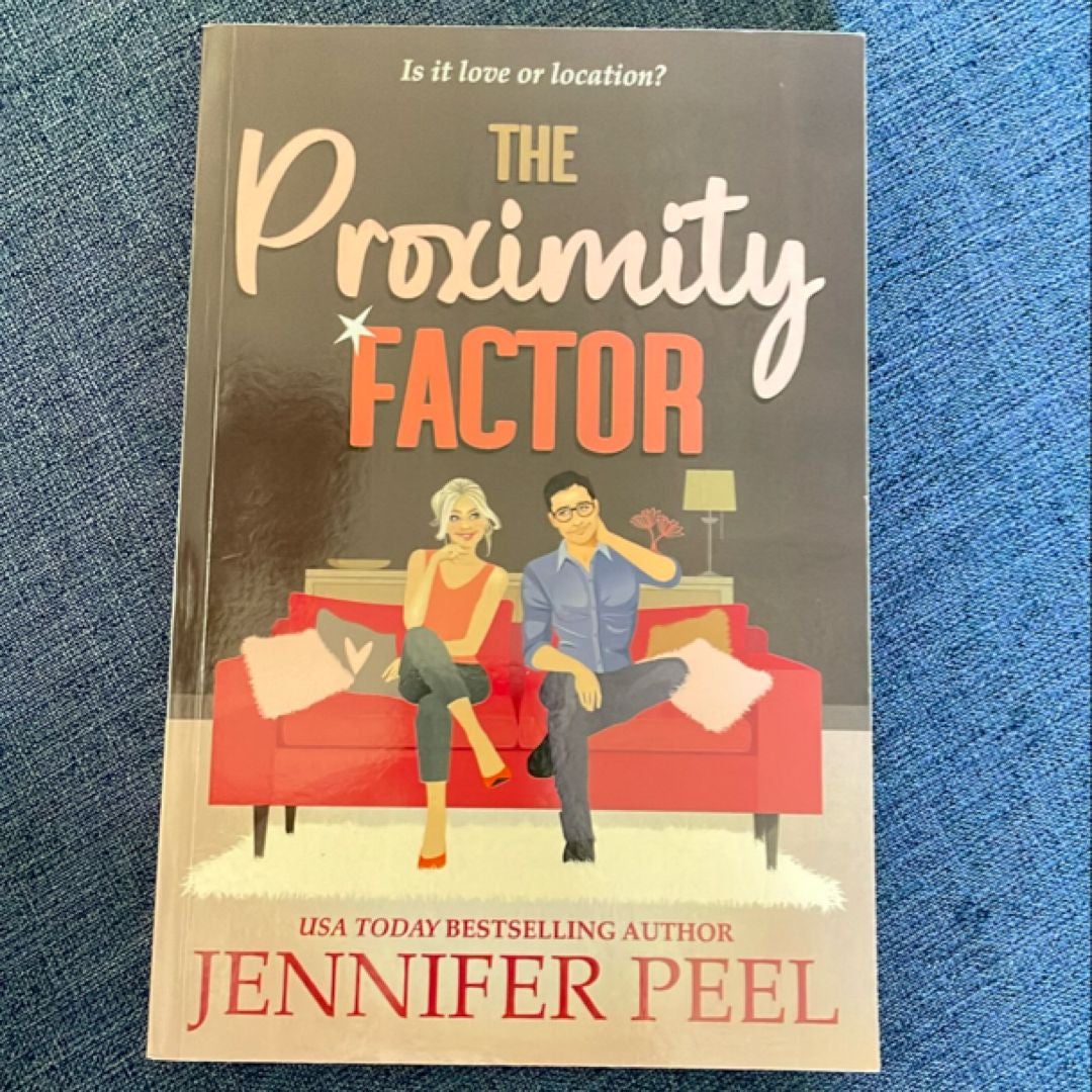 The Proximity Factor by Jennifer Peel