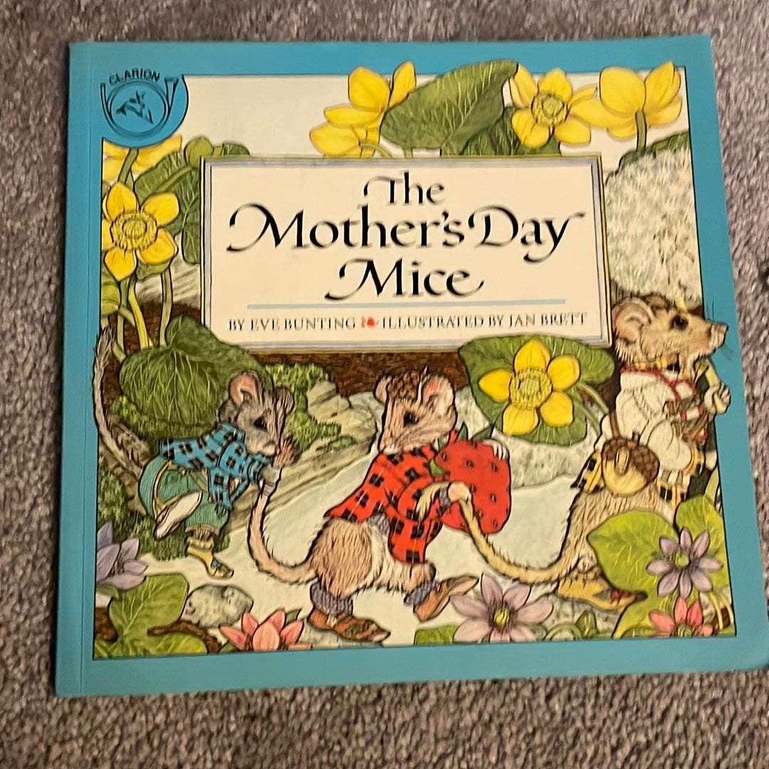 The Mother's Day Mice by Eve Bunting