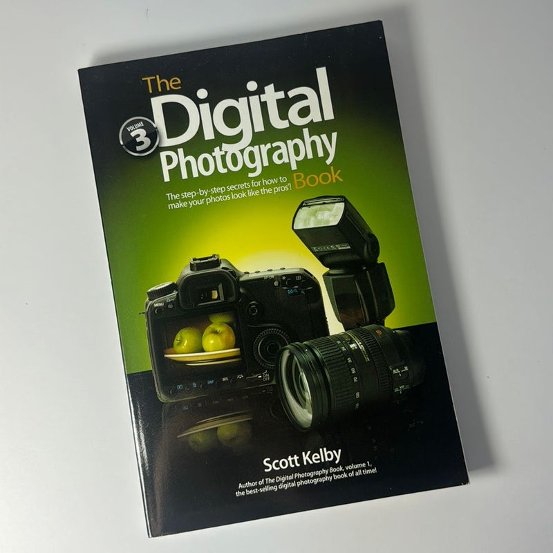 The Digital Photography Book, Part 3 by Scott Kelby, Paperback | Pangobooks