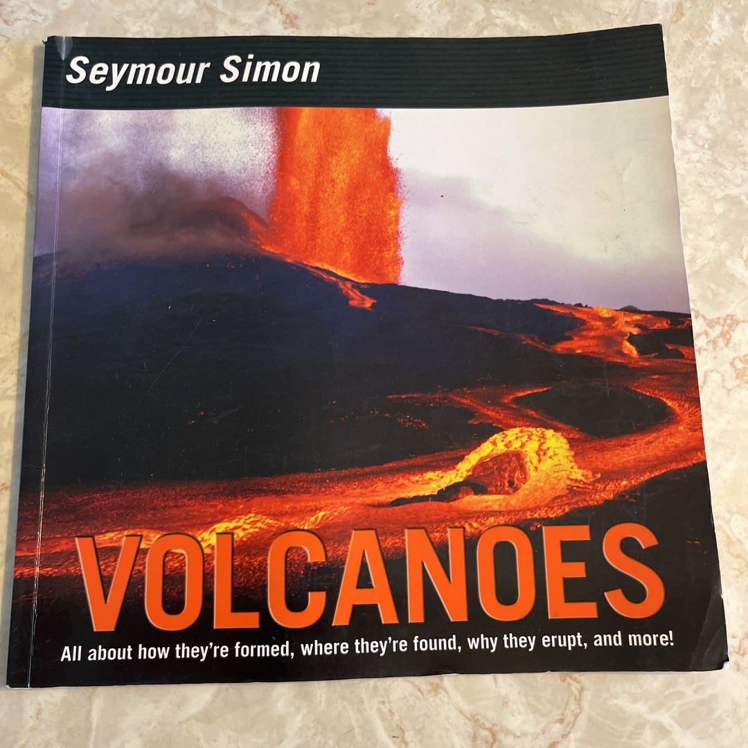 Volcanoes by Seymour Simon