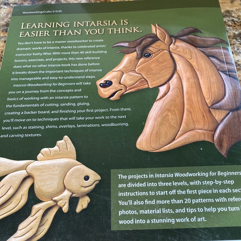 Intarsia Woodworking for Beginners by Kathy Wise