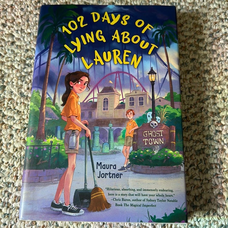 102 Days of Lying about Lauren by Maura Jortner, Hardcover | Pangobooks