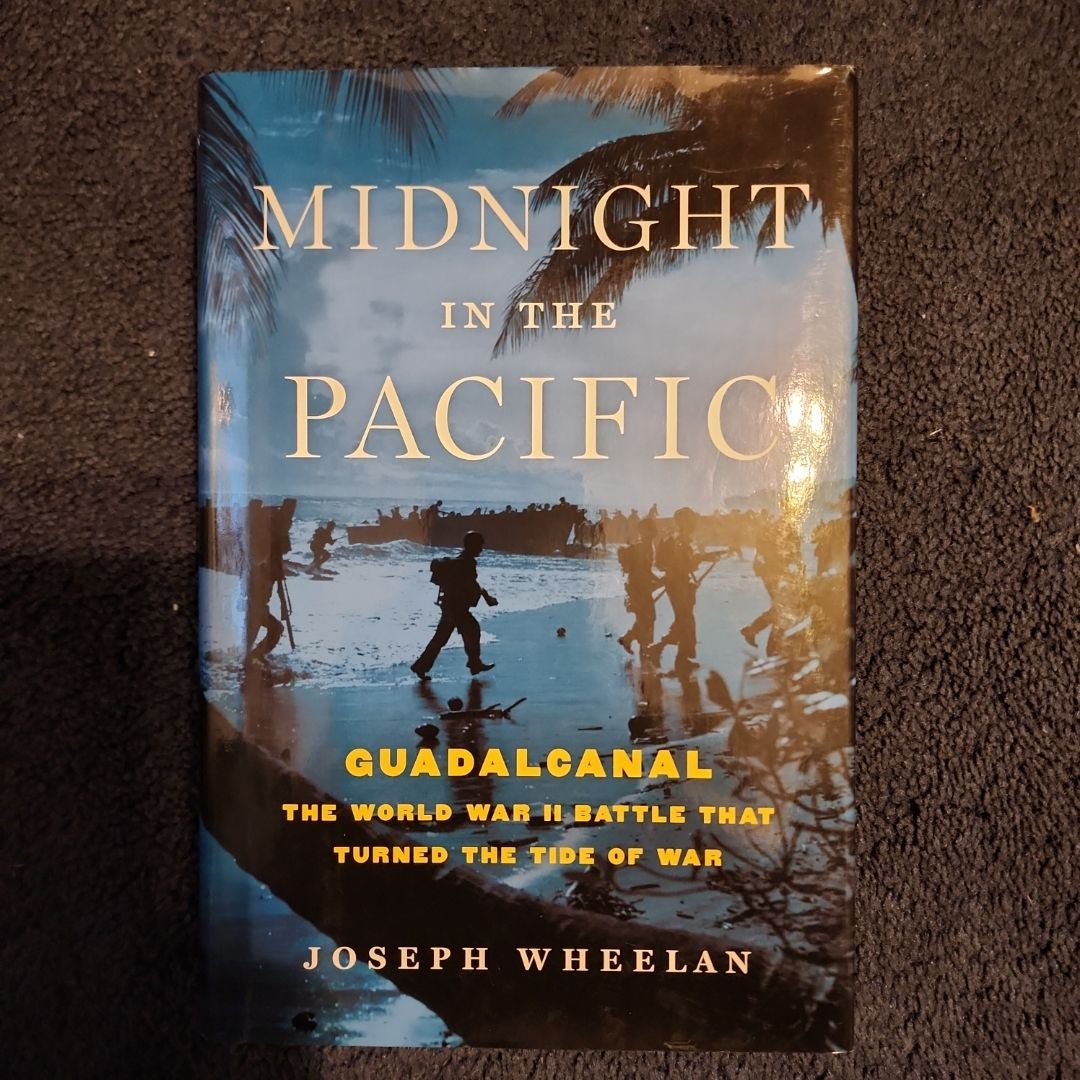 Midnight in the Pacific by Joseph Wheelan