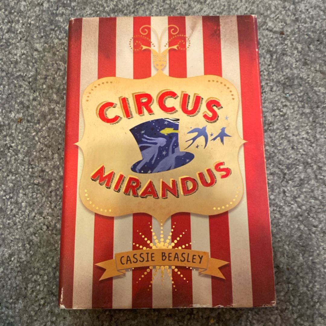 Circus Mirandus by Cassie Beasley, Hardcover | Pangobooks