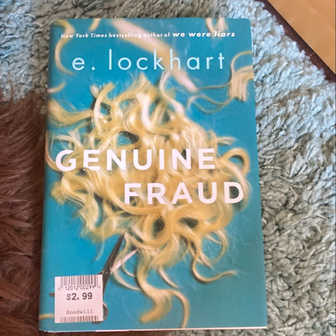 Genuine Fraud by E. Lockhart