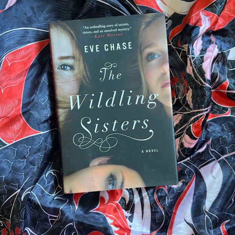 The Wilding Sisters by Eve Chase, Hardcover | Pangobooks