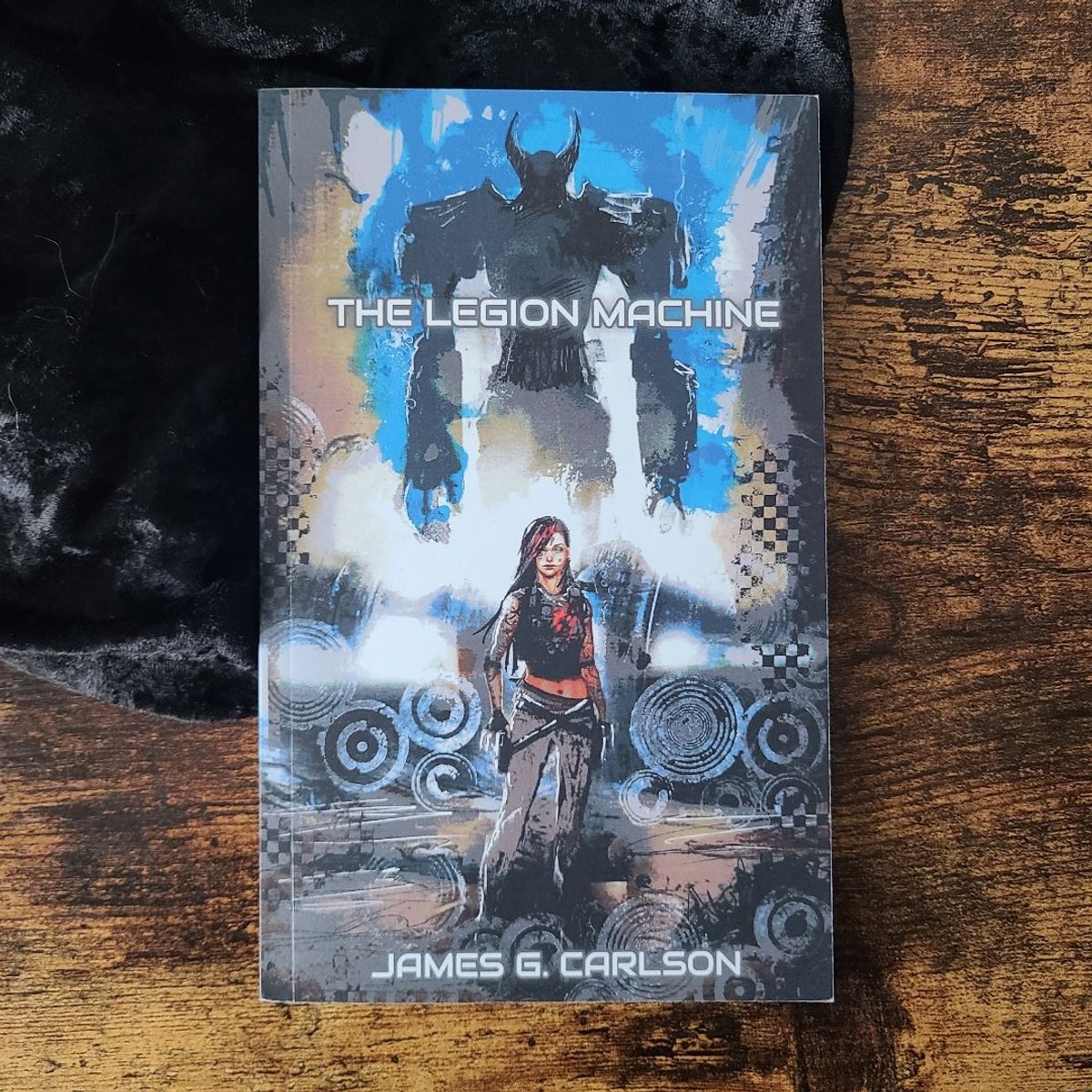 The Legion Machine by James G. Carlson