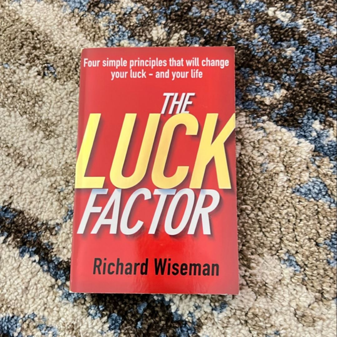 The Luck Factor by Richard Wiseman