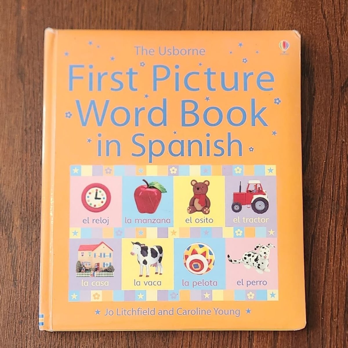 The Usborne First Picture Word Book in Spanish by Jo Litchfield