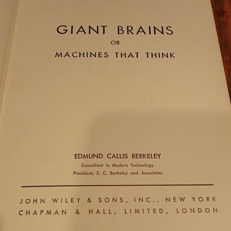 Giant Brains or Machines That Think by Edmund C. Berkeley Rare 1st ...