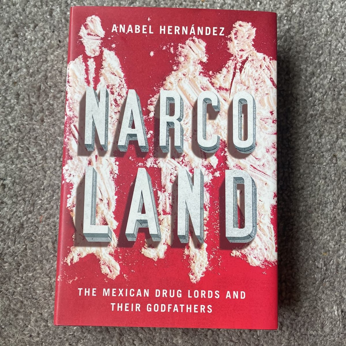 Los Señores del Narco by Anabel Hernandez