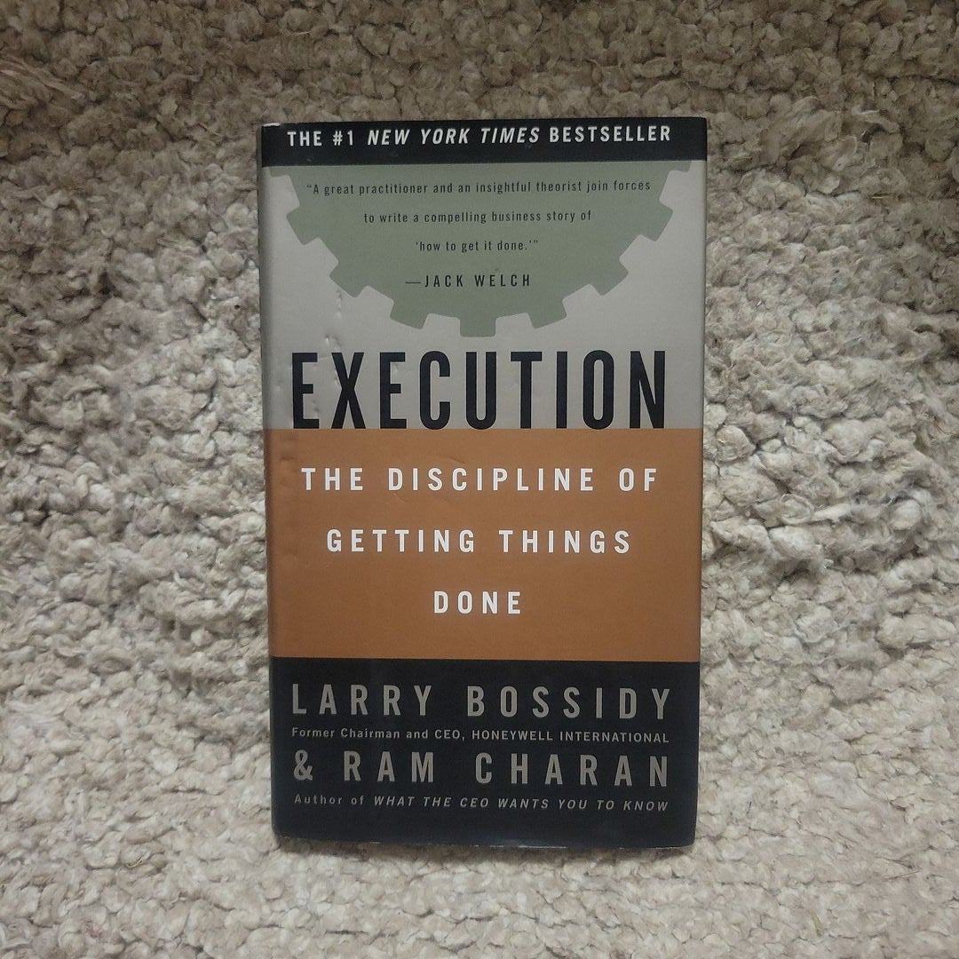 Execution by Larry Bossidy, Ram Charan