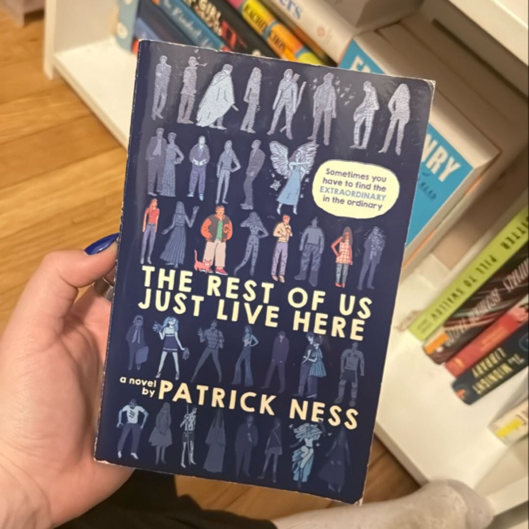 The Rest of Us Just Live Here by Patrick Ness, Paperback | Pangobooks