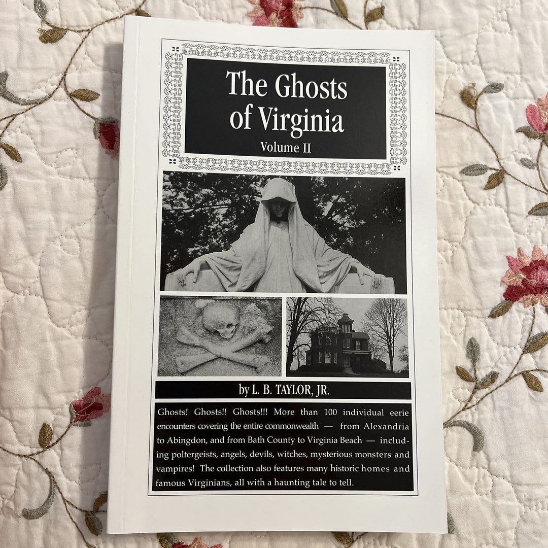 The Ghosts of Virginia by L. B. Taylor