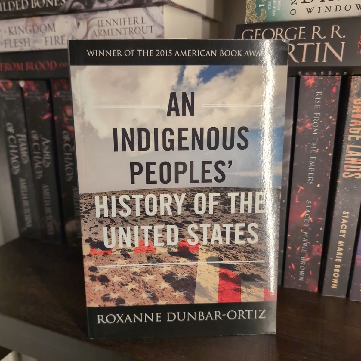 An Indigenous Peoples' History of the United States by Roxanne Dunbar-Ortiz