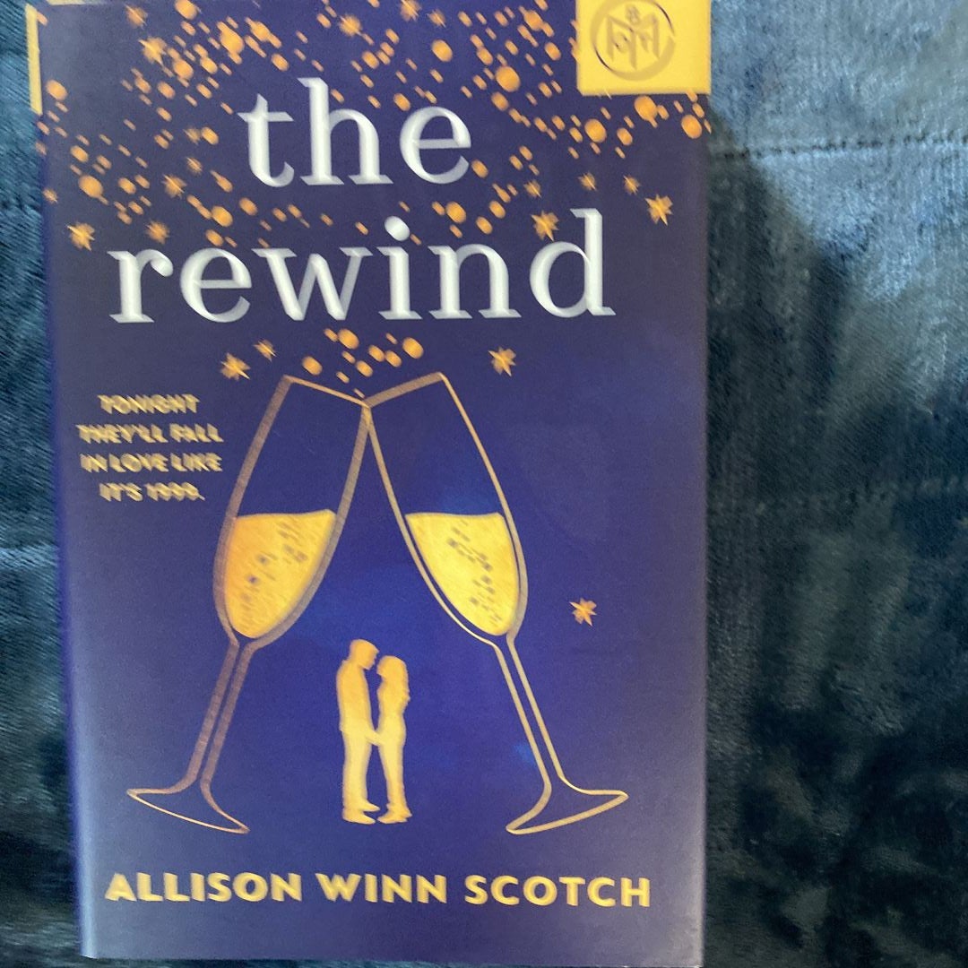 The Rewind by Allison Winn Scotch, Hardcover | Pangobooks