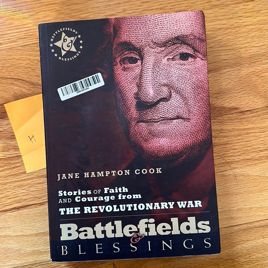 Stories of Faith and Courage from the Revolutionary War by Jane Hampton Cook