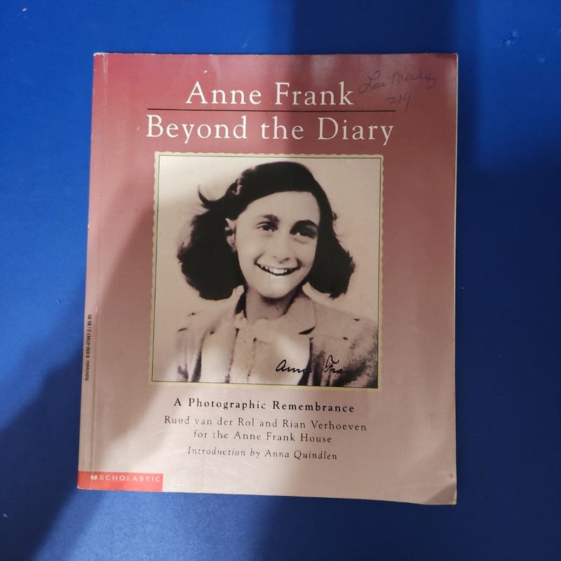 Anne Frank, Beyond the Diary by Ruud Van der Rol, Rian Verhoeven, Anna ...