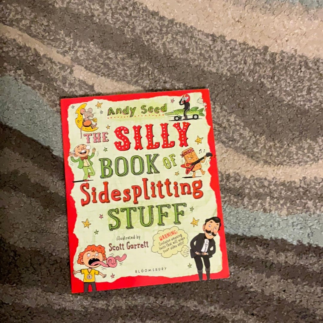 The Silly Book of Sidesplitting Stuff by Andy Seed, Paperback | Pangobooks