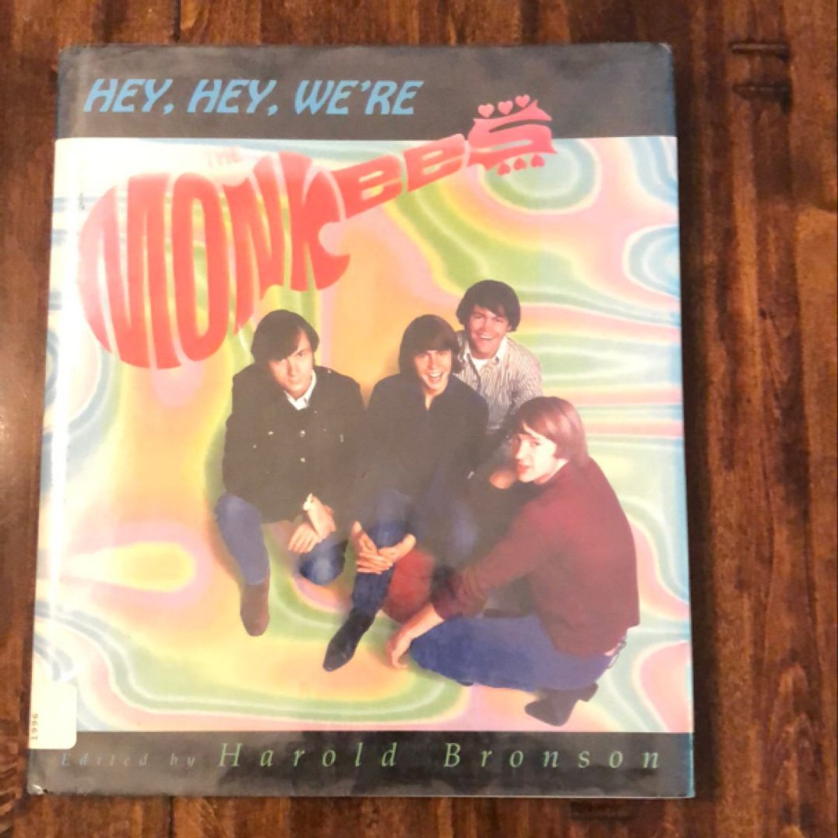 Hey, Hey, We're the Monkees by Harold Bronson
