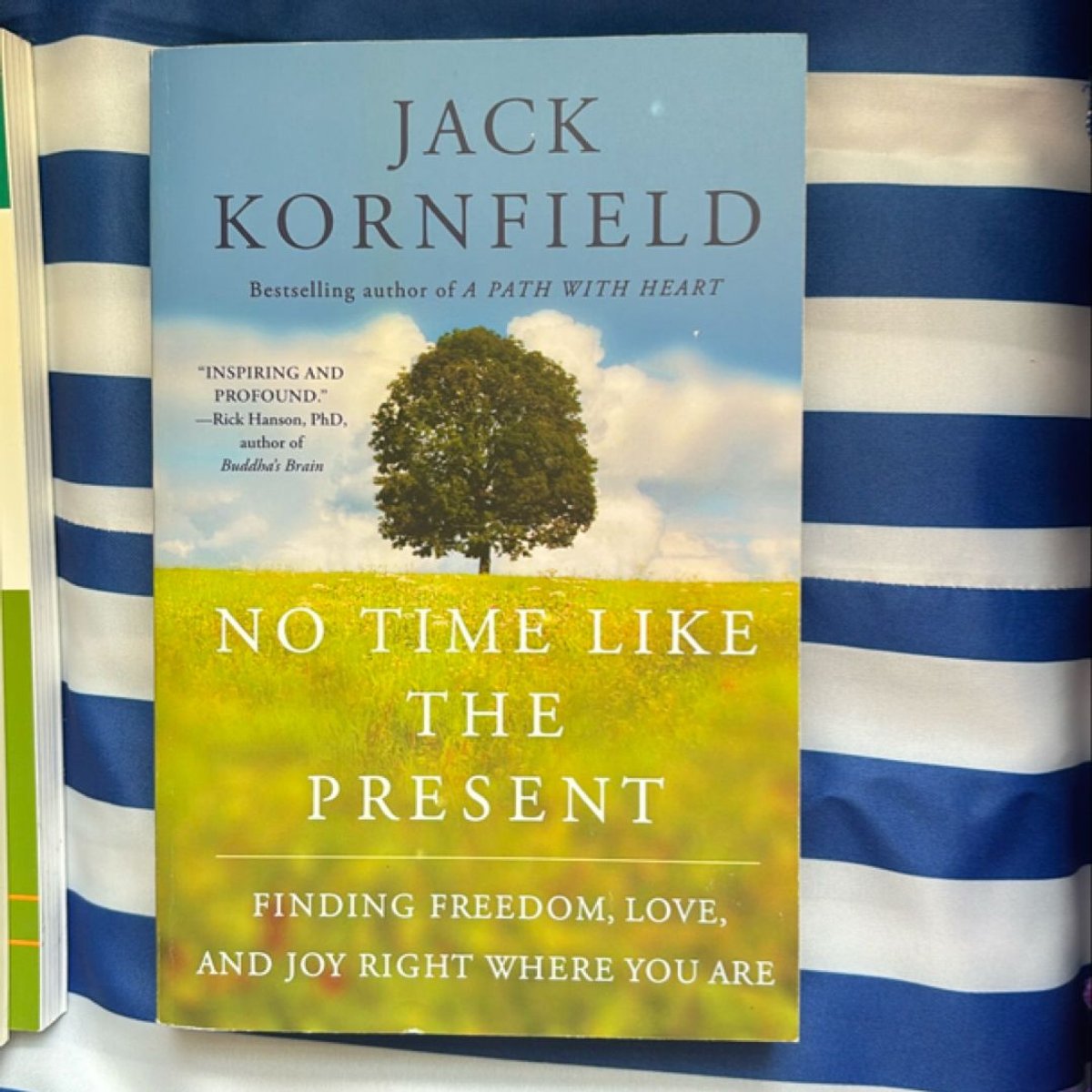 No Time Like the Present by Jack Kornfield